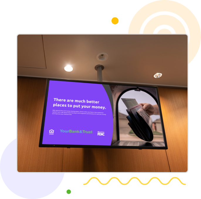 Bank Marketing Center - Digital Signs